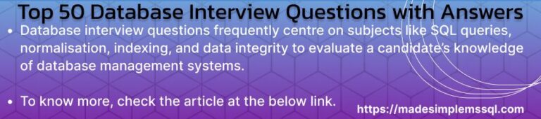 Top 50 Database Interview Questions with Answers - MadeSimpleMSSQL